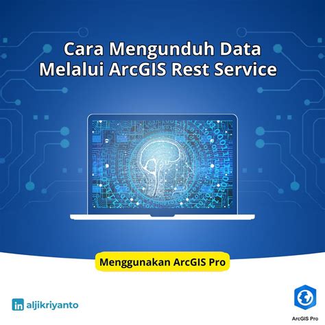 Gis Arcgispro Restservice Datadownload Geospatial Mapping Gisindonesia Spatialanalysis