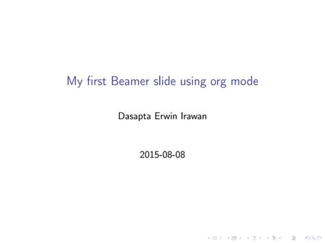 my first beamer slide using emacs org mode ppt