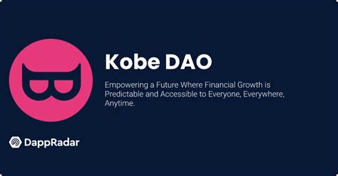 Kobe Dao Project Overview Analytics And Data Dappradar