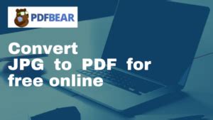 Convert To PDF For Free Online Using PDFBear Software