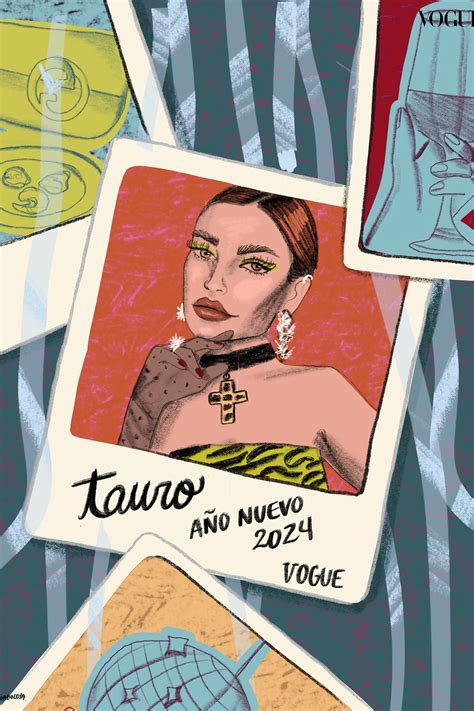 Horóscopo De Tauro Para El Año 2024 Las Predicciones De Tu Signo Vogue