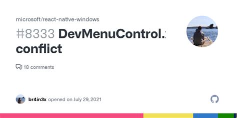 Devmenucontrolxbf Conflict · Issue 8333 · Microsoftreact Native Windows · Github