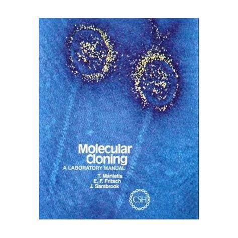 3molecular Cloning A Laboratory Manual 4th Molecular Cloning A