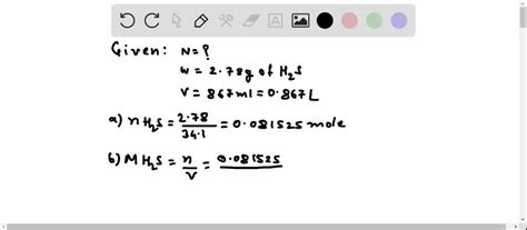 Solved For The Following Reaction H2s 2 Naoh Na2s 2 H2o Calculate