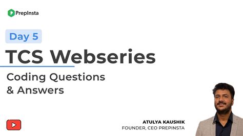 Tcs Webseries Day 5 Tcs Coding Questions And Answers Youtube