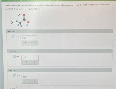 solved what is the mass ﻿of each element in the structure