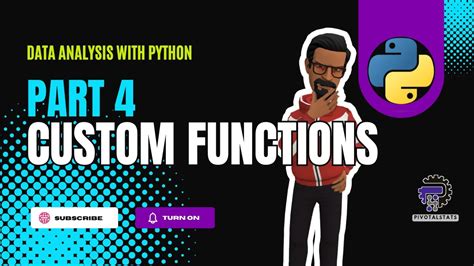 Part 4 Creating Custom Functions And Adding Parameters In Python Python Data Analysis Youtube