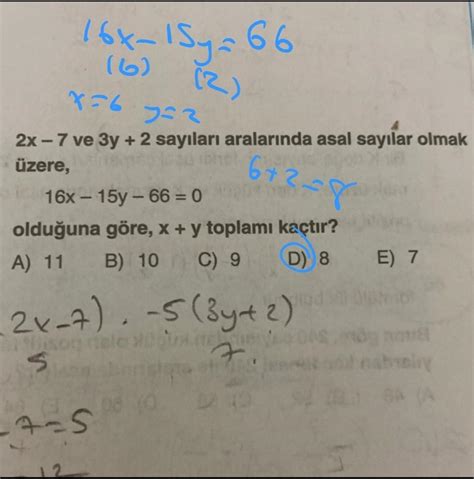 2x 7 ve 3y 2 sayıları aralarında asal sayılar olmak üzere 16x 15y 66