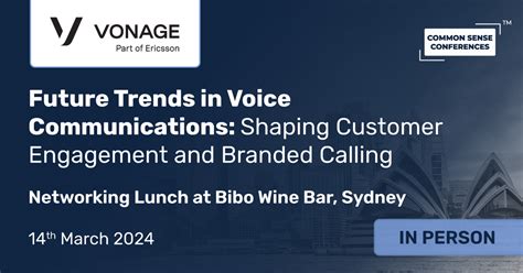 Vonage Future Trends In Voice Communications Shaping Customer
