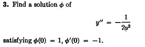 solved 3 find a solution ϕ of y′′ −2y21 satisfying
