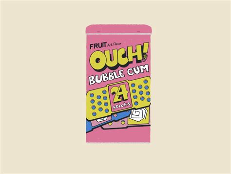 Ouch Bubble Gum By Marinella Sison On Dribbble