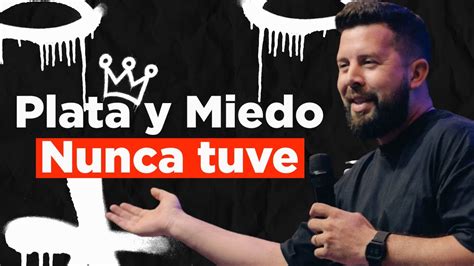Plata Y Miedo Nunca Tuve Pali Youtube