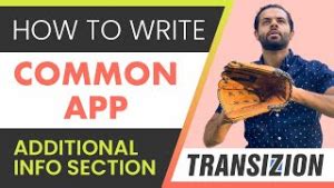 How To Write The Common App Additional Information Section Transizion