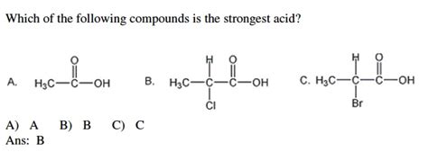 Solved Which of the following compounds is the strongest | Chegg.com