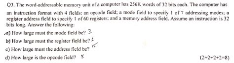 Solved The Word Addressable Memory Unit Of A Computer Has