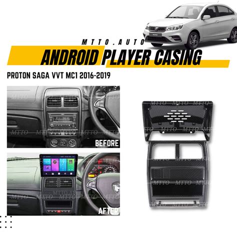 MTTO Proton Saga VVT MC1 2016 2019 Interior Carbon Fiber 9 Inch Android
