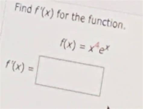 Solved Find F′ X For The Function F′ X