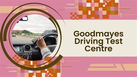 Goodmayes Driving Test Centre Routes Address Booking Info Book