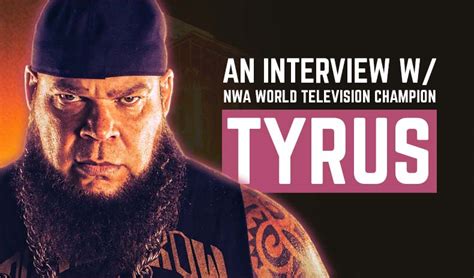 Nwa Tv Champ Tyrus Shares What He Regrets About His Time With Wwe Web