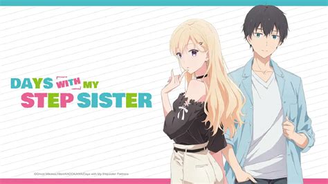 Days With My Stepsister Season 2 Not Yet Official