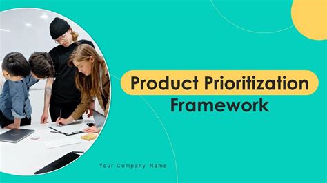 Product Prioritization Framework Powerpoint Ppt Template Bundles Ppt