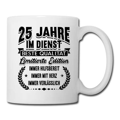 Dienstjubiläum Jahre Tasse Firmenjubiläum Geschenk Kollege Kollegin Danke Geschenk Team Mann