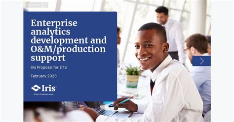 Enterprise Analytics Development And Oandmproduction Support Ets Enterprise Analytics Iris Proposal