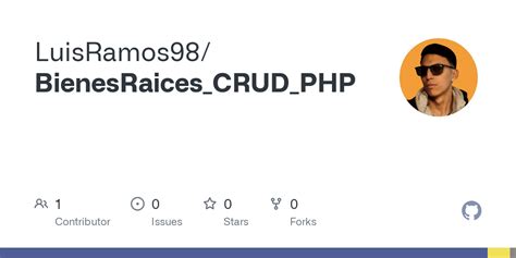 GitHub LuisRamos BienesRaices CRUD PHP