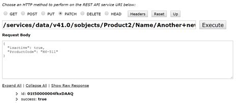 Rest Api Trying To Upsert Product2 Method Not Allowed Salesforce Stack Exchange