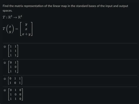 Solved Find The Matrix Representation Of The Linear Map In Chegg