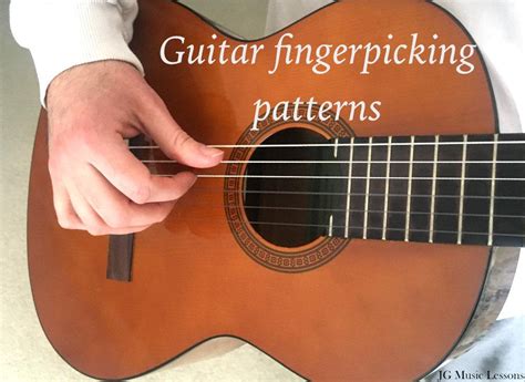 How To Play Guitar Fingerpicking Patterns Including Exercises And