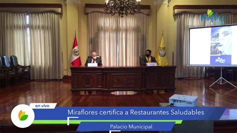 🔴envivo Restaurantes Saludables Reciben Certificación De La
