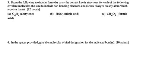 Solved From The Following Molecular Formulas Draw The Correct Lewis Structures For Each Of The