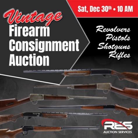 Res Auction Services Auction Catalog Vintage Firearm Consignment Auction Online Auctions