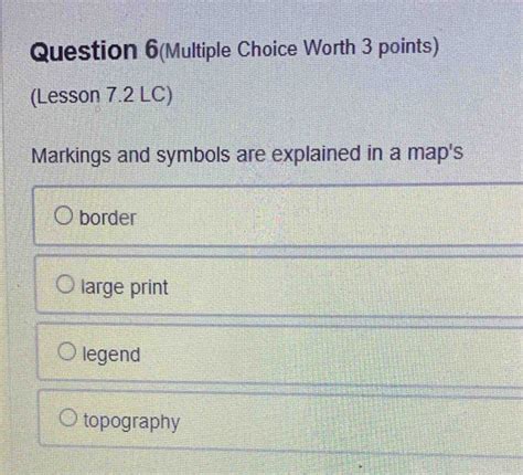 Solved Question 6 Multiple Choice Worth 3 Points Lesson 7 2 LC
