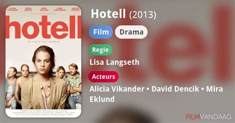 Hotell Film 2013 FilmVandaag Nl