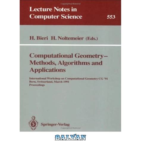 خرید و قیمت دانلود کتاب Computational Geometry Methods Algorithms And