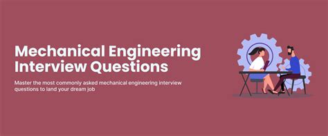 Top Mechanical Engineering Interview Questions And Answers