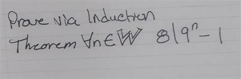 solved prove via induction theorem for all n in the set of