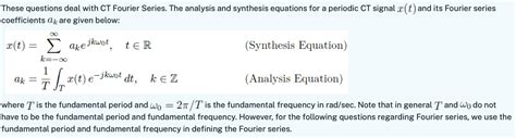 Solved These Questions Deal With Ct Fourier Series The