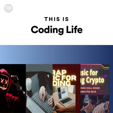 This Is Coding Life Playlist By Spotify Spotify