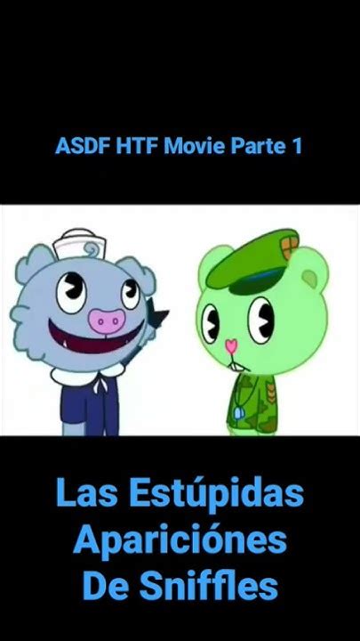 Asdf Htf Movie Part 1 Sniffles Comparison Happytreefriends Asdfmovie