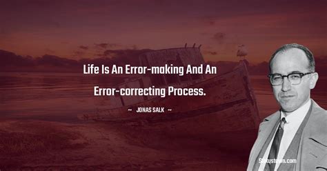 30 Best Jonas Salk Quotes In March 2025