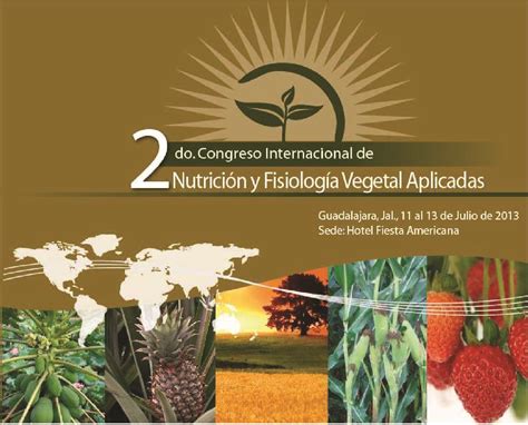 Ii Congreso Internacional De Nutrición Y Fisiología Vegetal Aplicadas