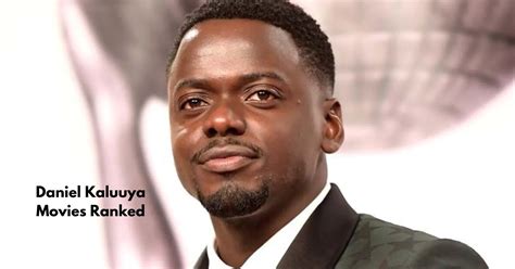 The 7 Best Daniel Kaluuya Movies Ranked