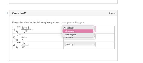 solved determine whether the following integrals are