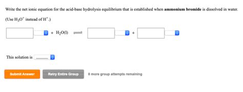 Write The Net Ionic Equation For The Acid Base Hydrolysis Equilibrium