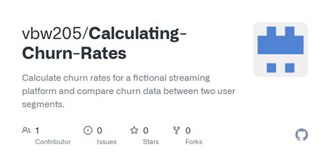Github Vbw205calculating Churn Rates Calculate Churn Rates For A