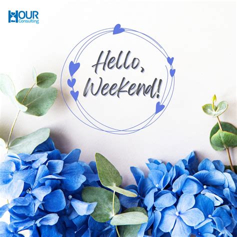Hour Consulting On Linkedin Weekendvibes Saturdayfun Sundayfunday Weekendgetaway Chillweekend
