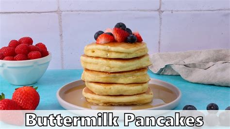 Buttermilk Pancakes Recipe Youtube